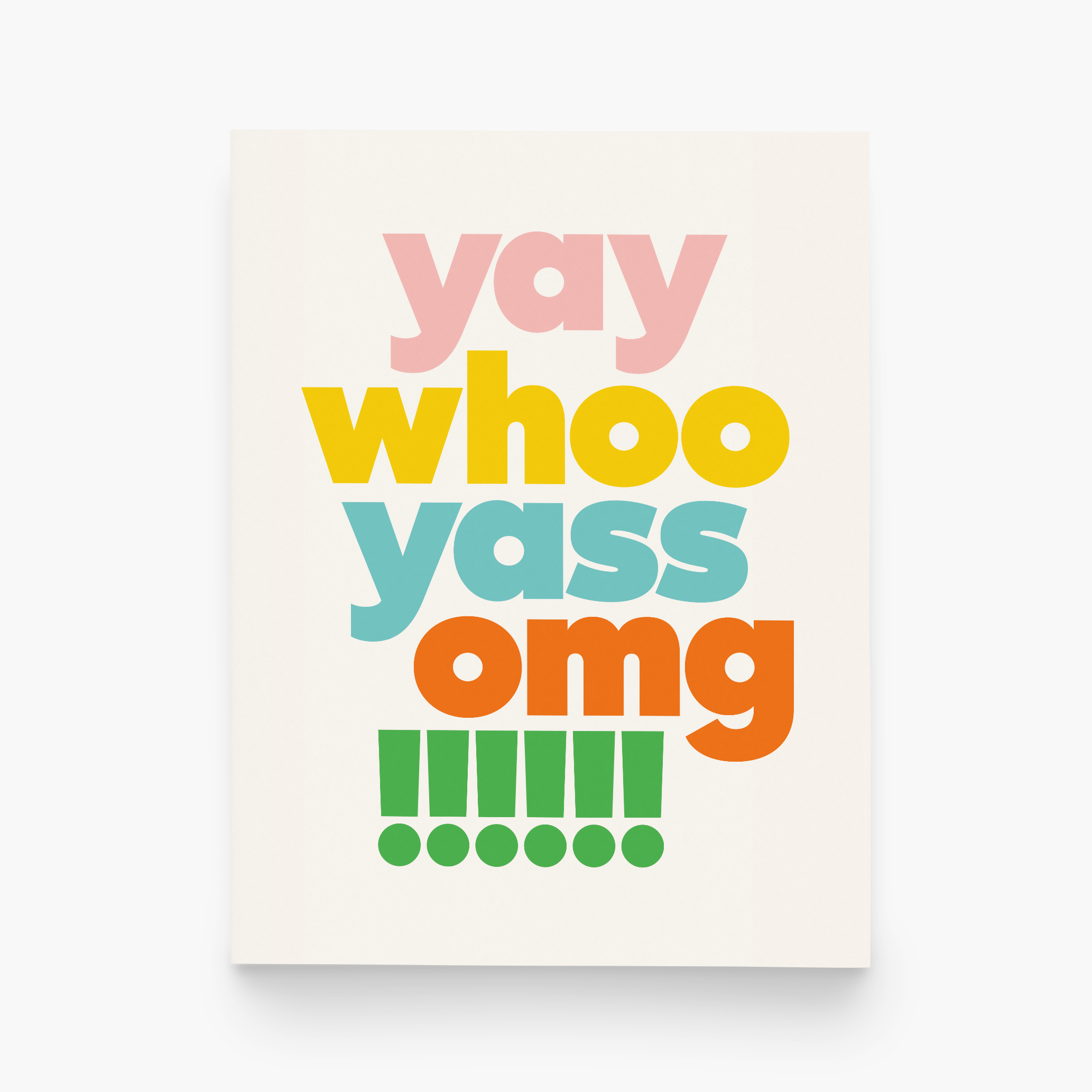Yass Yay Omg Congratulations Card – Mood Janesville